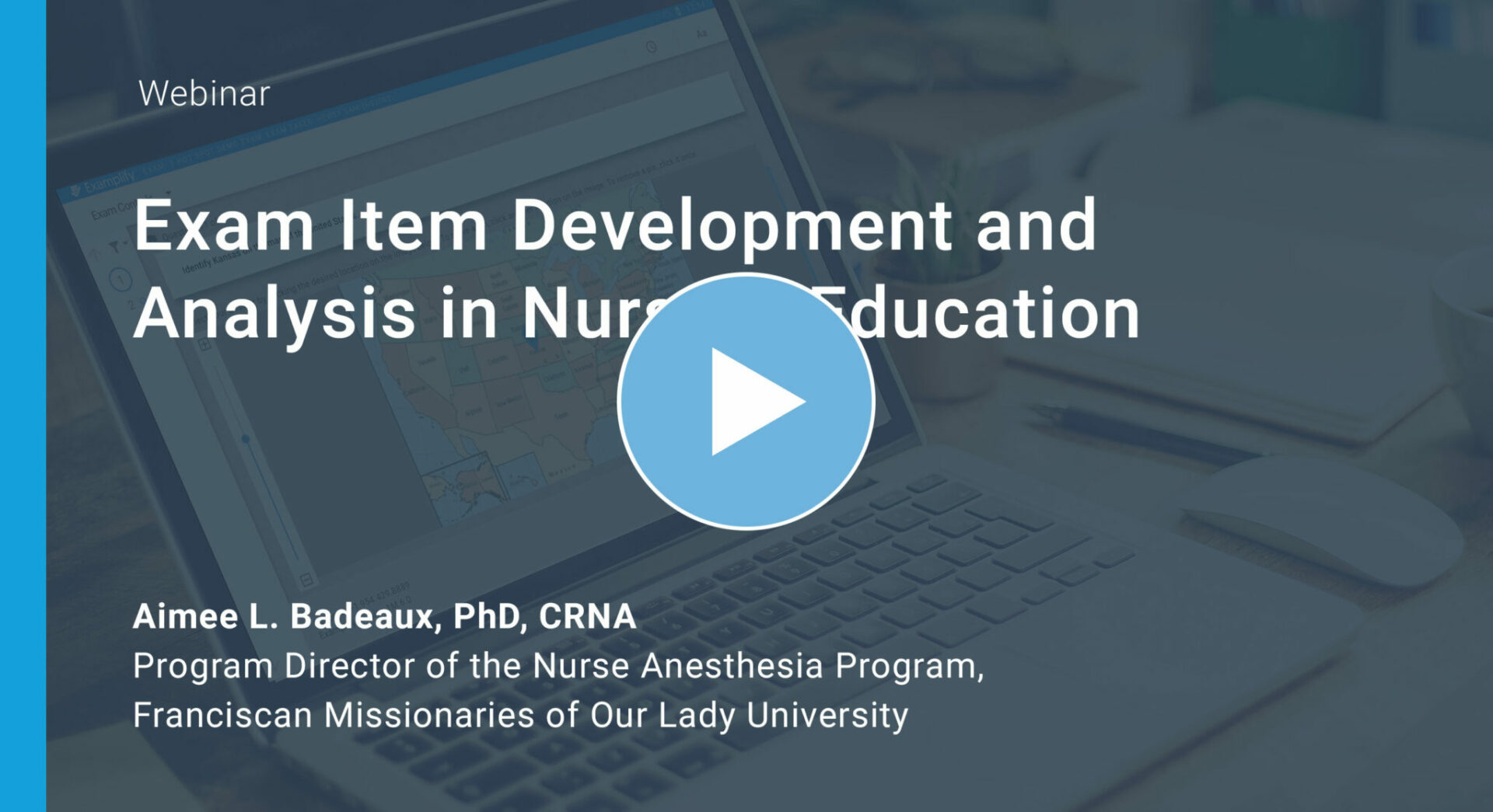 Exam Item Development and Analysis in Nursing Education - ExamSoft