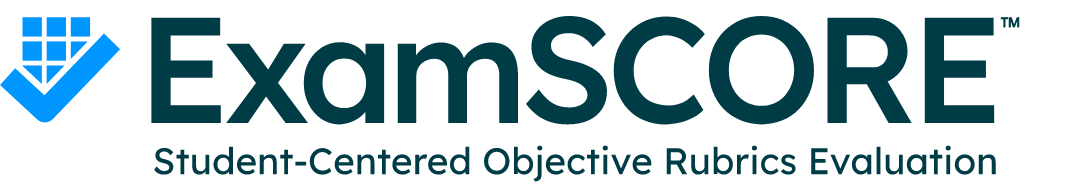 ExamScore | Student-Centered Rubric Assessment Scoring